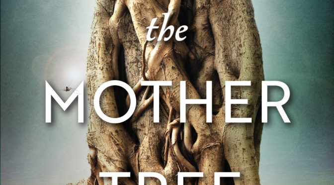 Beneath the Mother Tree | MidnightSun Publishing